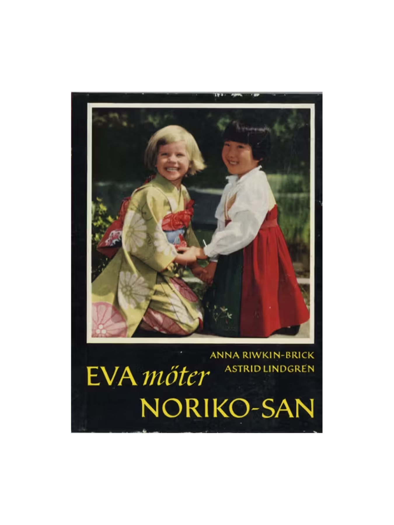 Eva möter Noriko-San - Astrid Lindgren