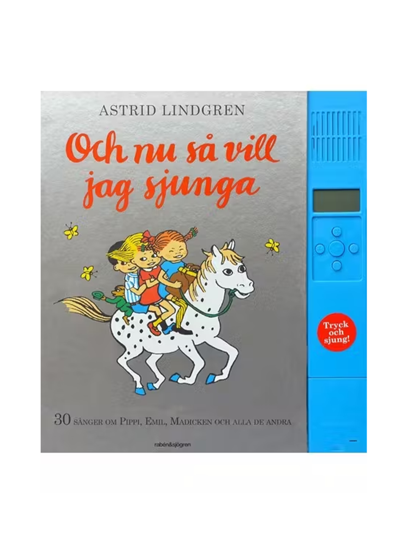 Och nu så vill jag sjunga - Astrid Lindgren
