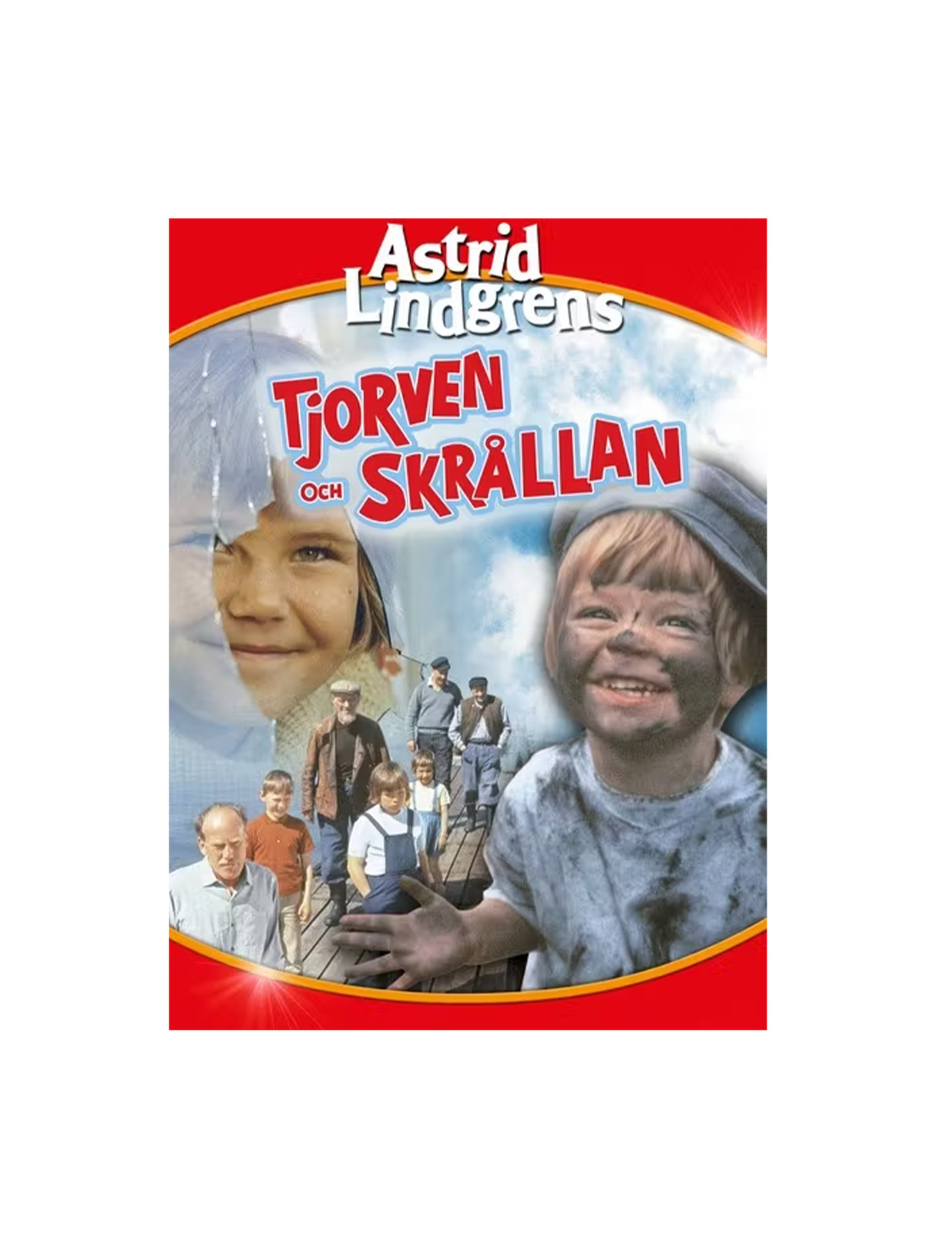Tjorven och Skrållan - Astrid Lindgren