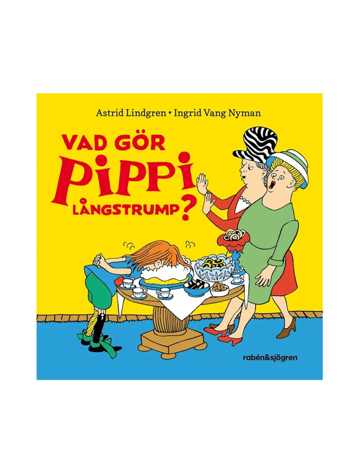 Vad gör Pippi Långstrump? - Astrid Lindgren